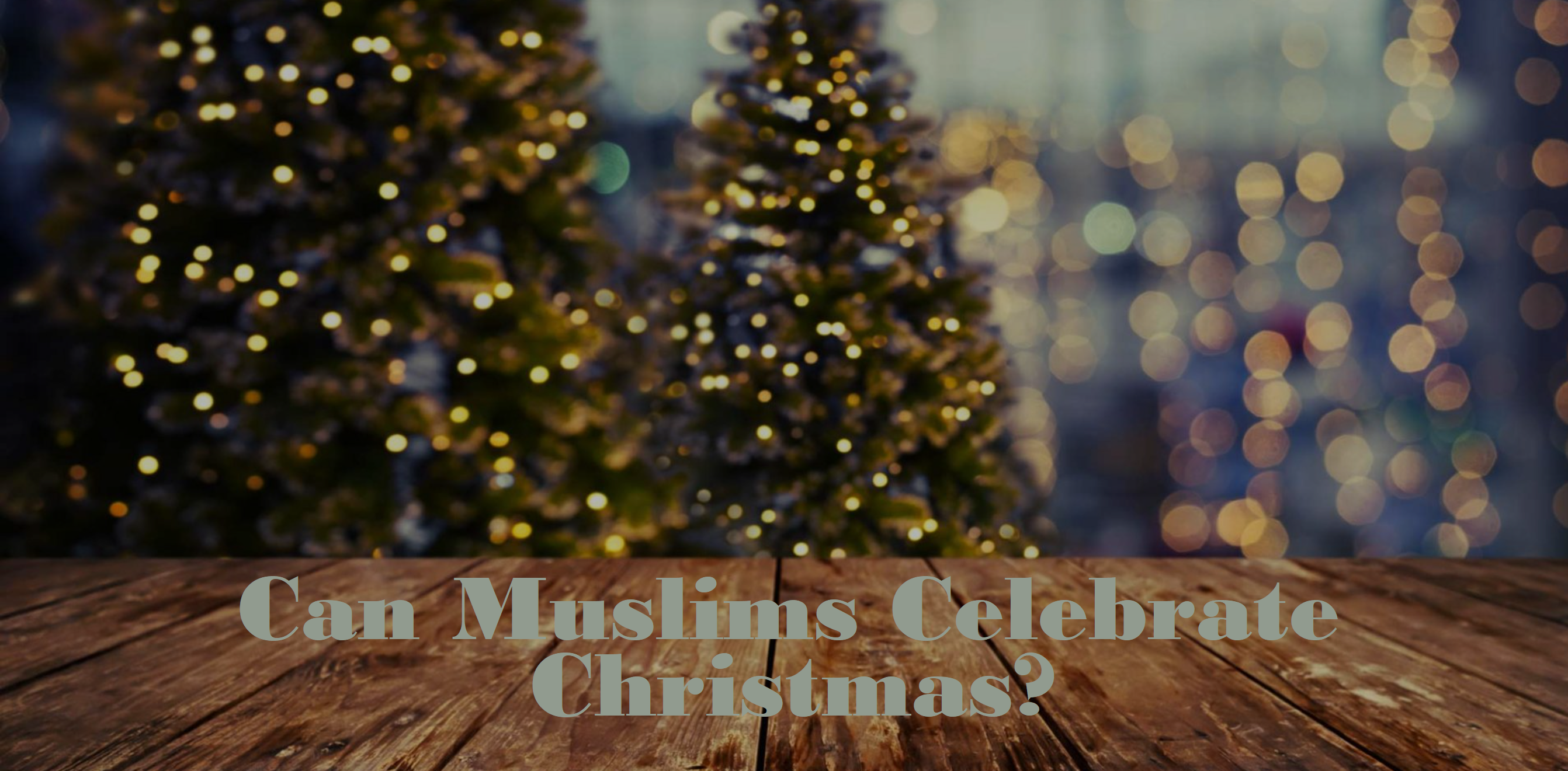 Muslim Holiday Christmas